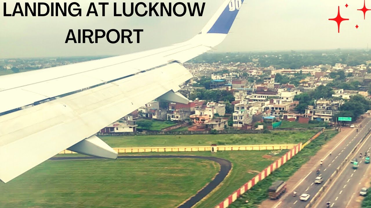 Landing at Lucknow Airport | Chaudhary charan singh | DGuide. - YouTube