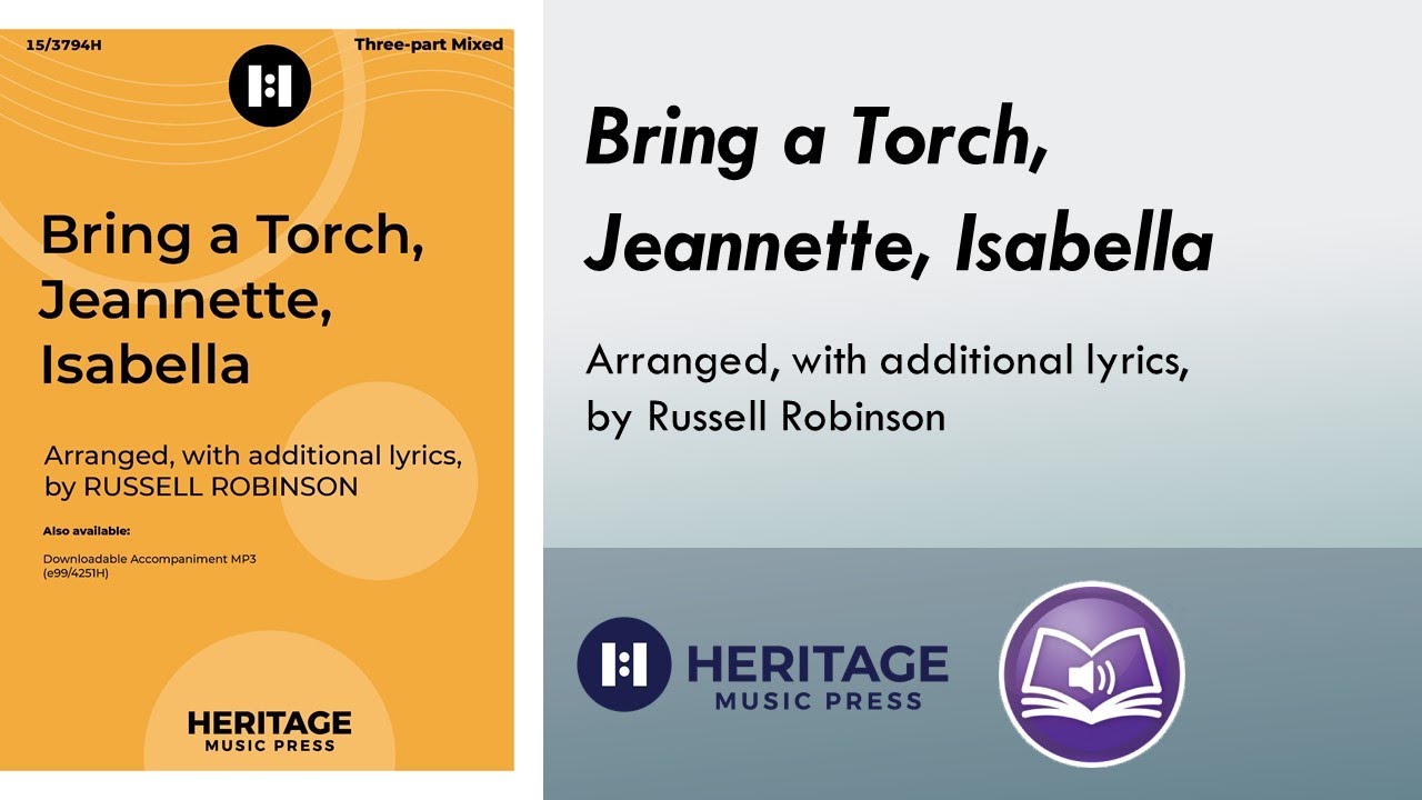 Bring a Torch, Jeannette, Isabella (Three-part Mixed) - Russell ...