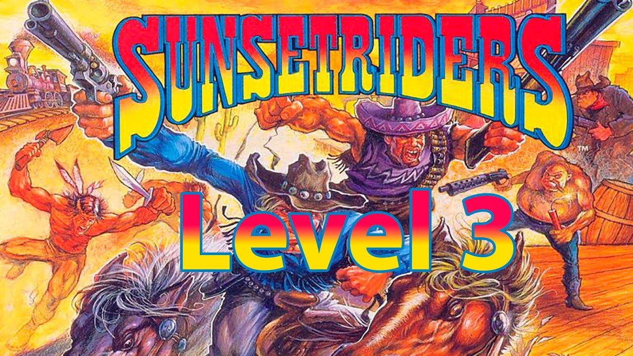 [Arcade] - Sunset Riders - Level 3 - Dark Horse - YouTube