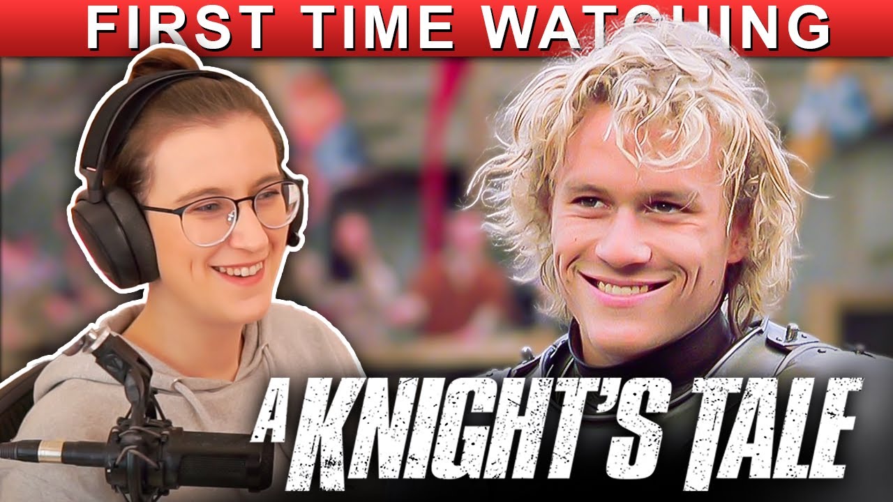 A KNIGHT'S TALE | MOVIE REACTION! | FIRST TIME WATCHING! - YouTube