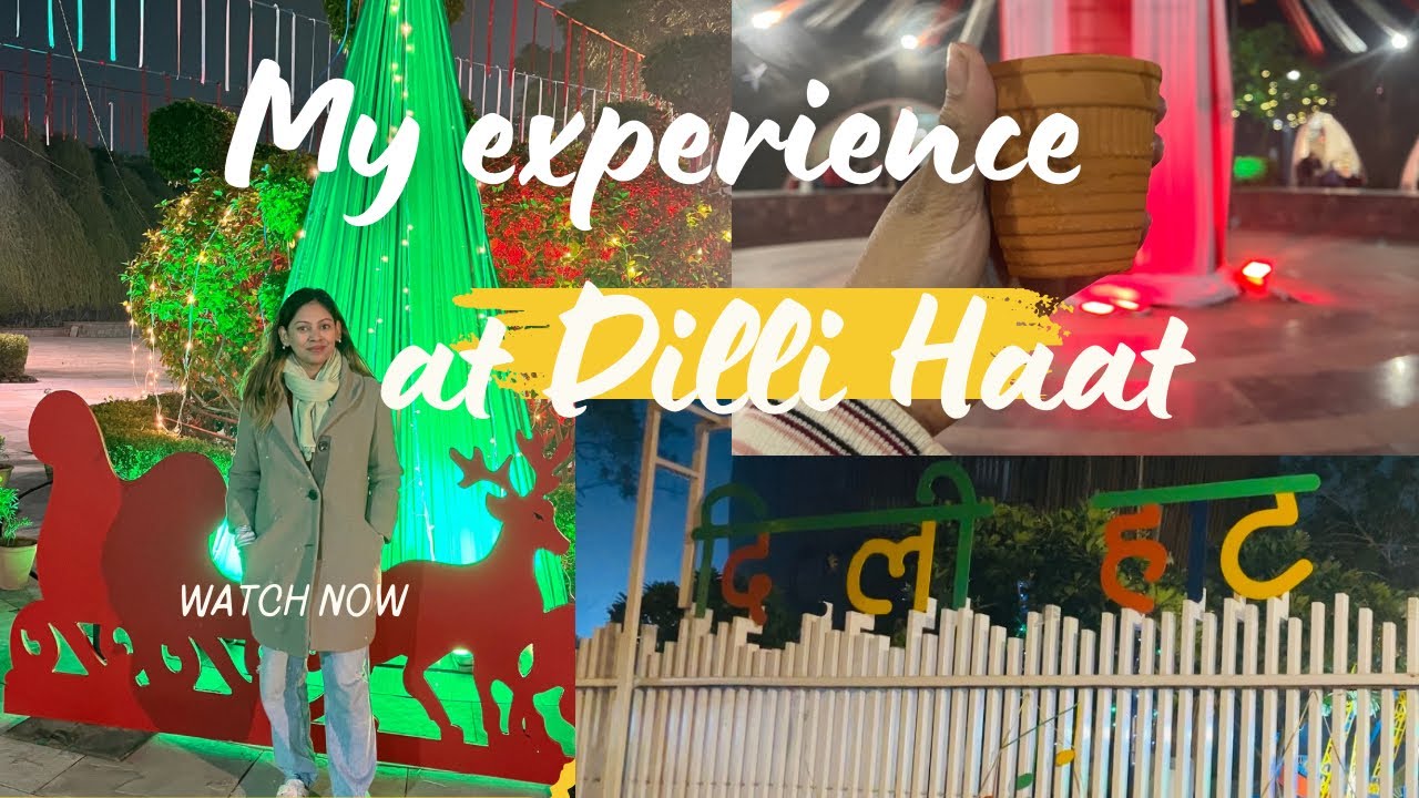 Dilli Haat Experience 🎡🎢l Empty stalls 😱l Tried Khadode ka Soup 🥣 - YouTube