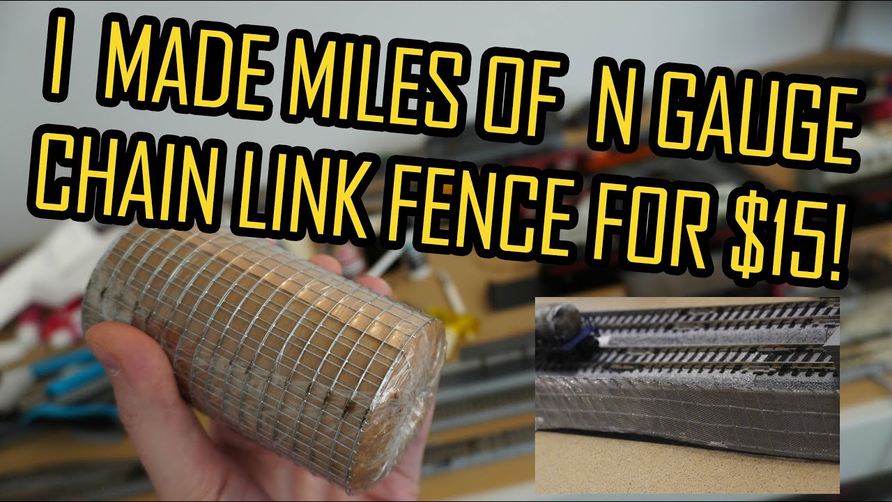 Miles of N Gauge Chain Link Fence for $15! - YouTube