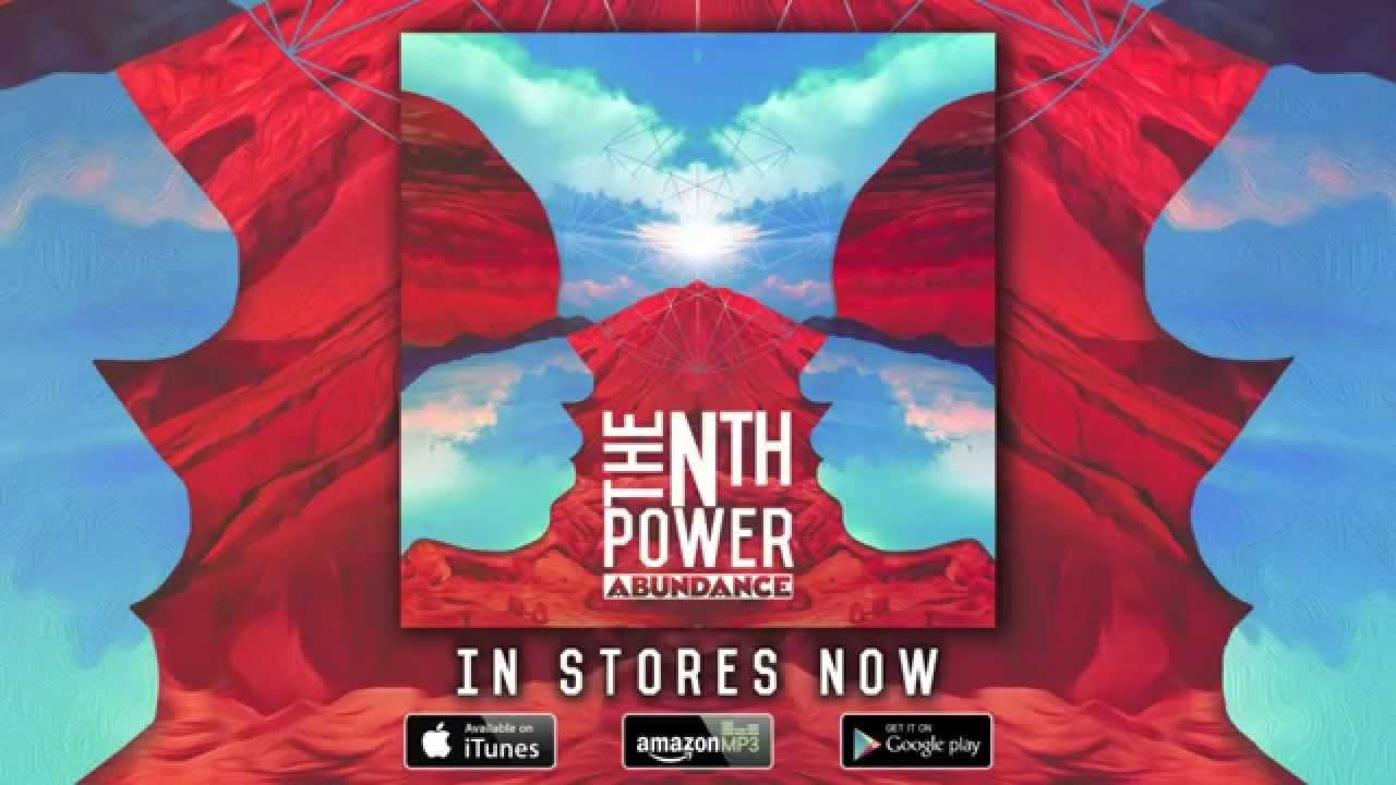 The Nth Power - new album ABUNDANCE in stores now! - YouTube