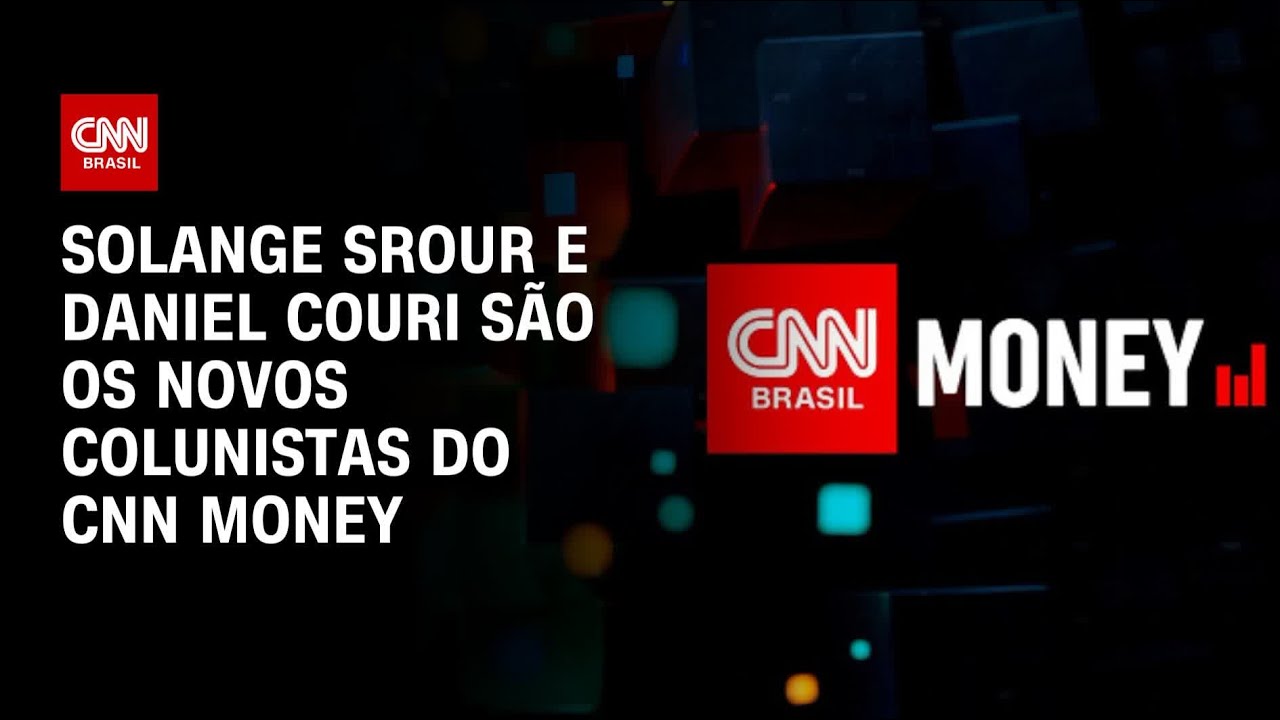 Solange Srour e Daniel Couri são os novos colunistas do CNN Money ...