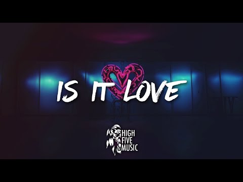 Aaron Reno - Is It Love (Lyrics) [HFM Release] - YouTube