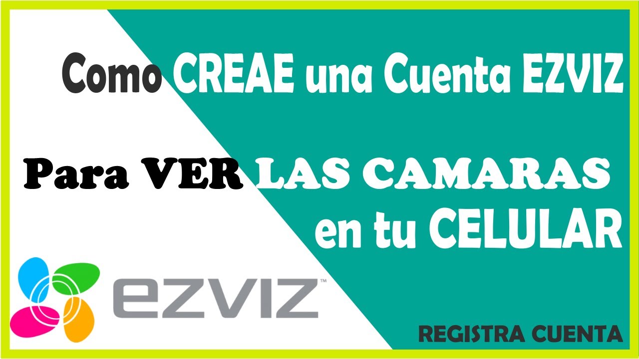 CREAR CUENTA ezviz ☻(hikvision ezviz login) - YouTube