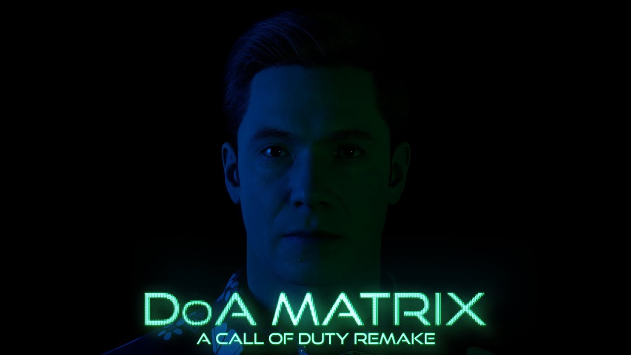 DoA MATRIX: A CALL OF DUTY REMAKE (2023 Short Film) Official Trailer ...
