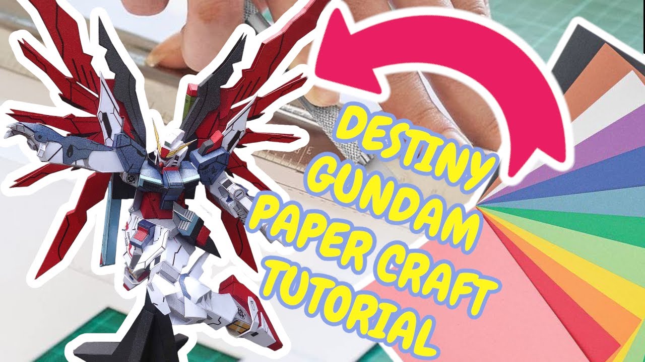 Gundam Destiny Paper Craft Tutorial - YouTube
