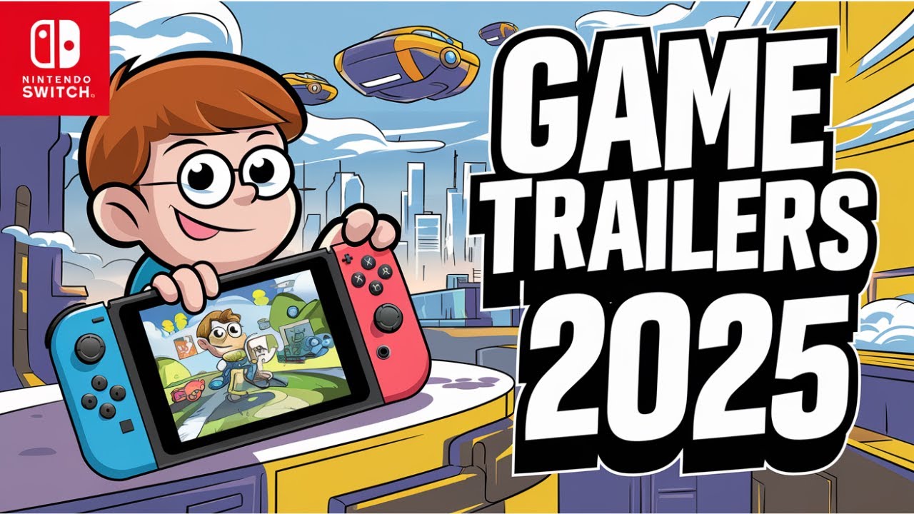 Upcoming Nintendo Switch Game Trailers of 2025 (4K) - YouTube
