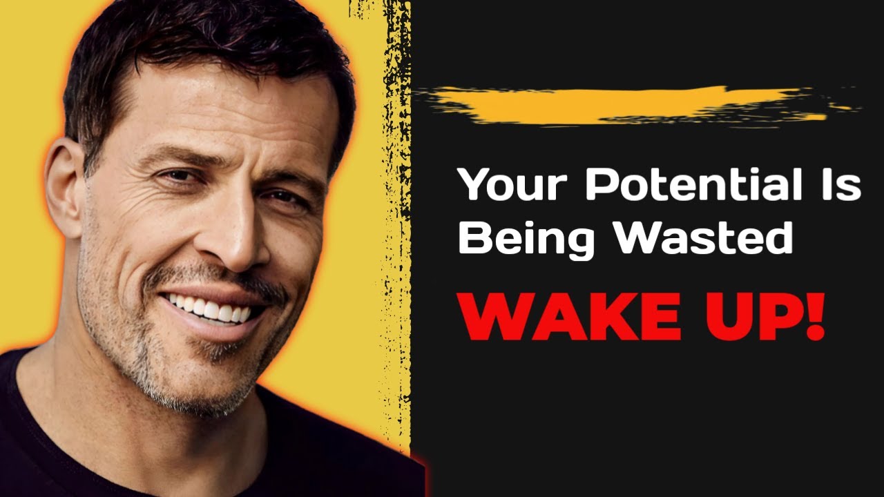 Your Potential Is Being Wasted – WAKE UP | #TonyRobbineFamily # ...
