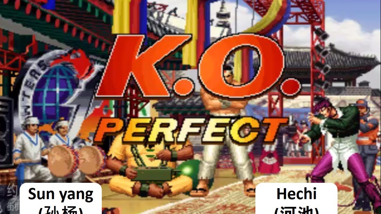 Kof 97 Sun yang(孙杨) VS Hechi(河池) YZKOF 格斗之王 97 - YouTube