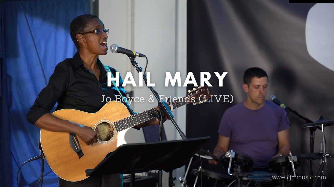 Hail Mary (LIVE) // Jo Boyce & Friends - YouTube