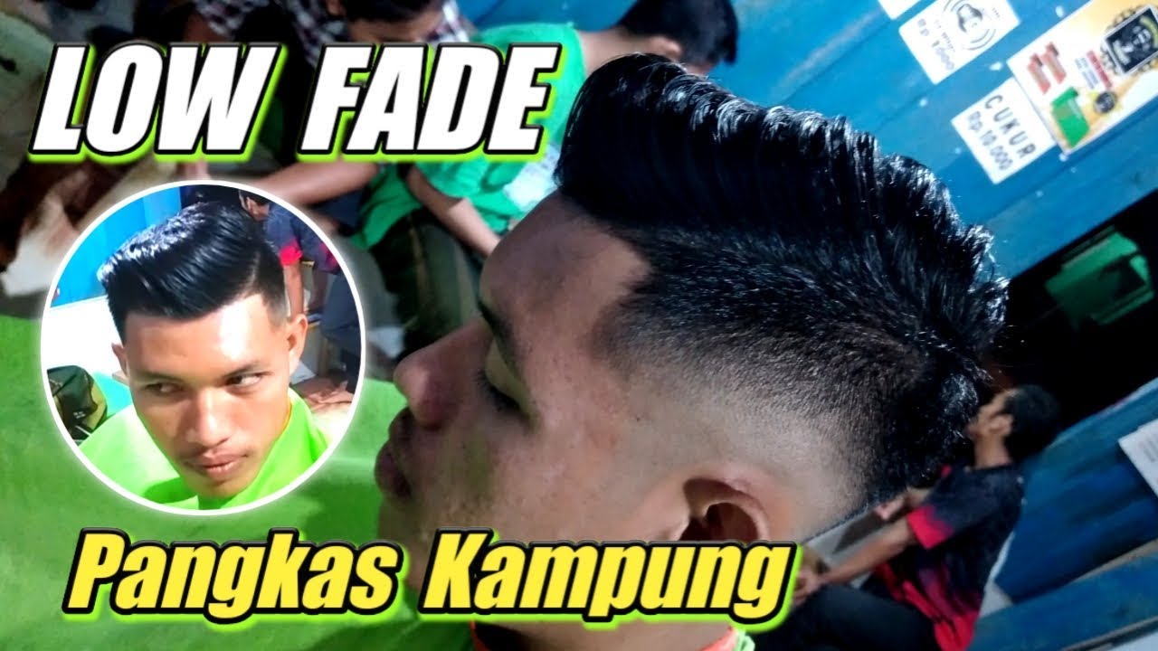 Low fade haircut keren || ala pangkas kampung 2020 💈bebas gunting - YouTube