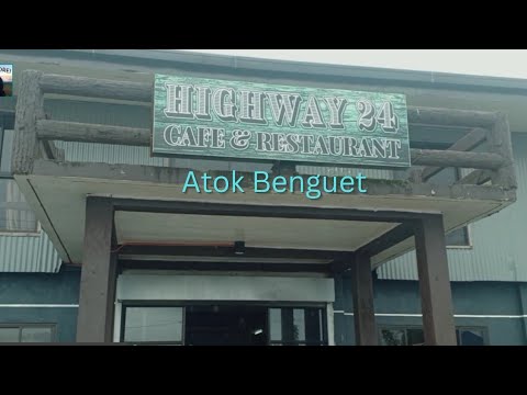 Highway 24 Cafe and Restaurant Atok Benguet #near Tayao Garden#Baguio ...