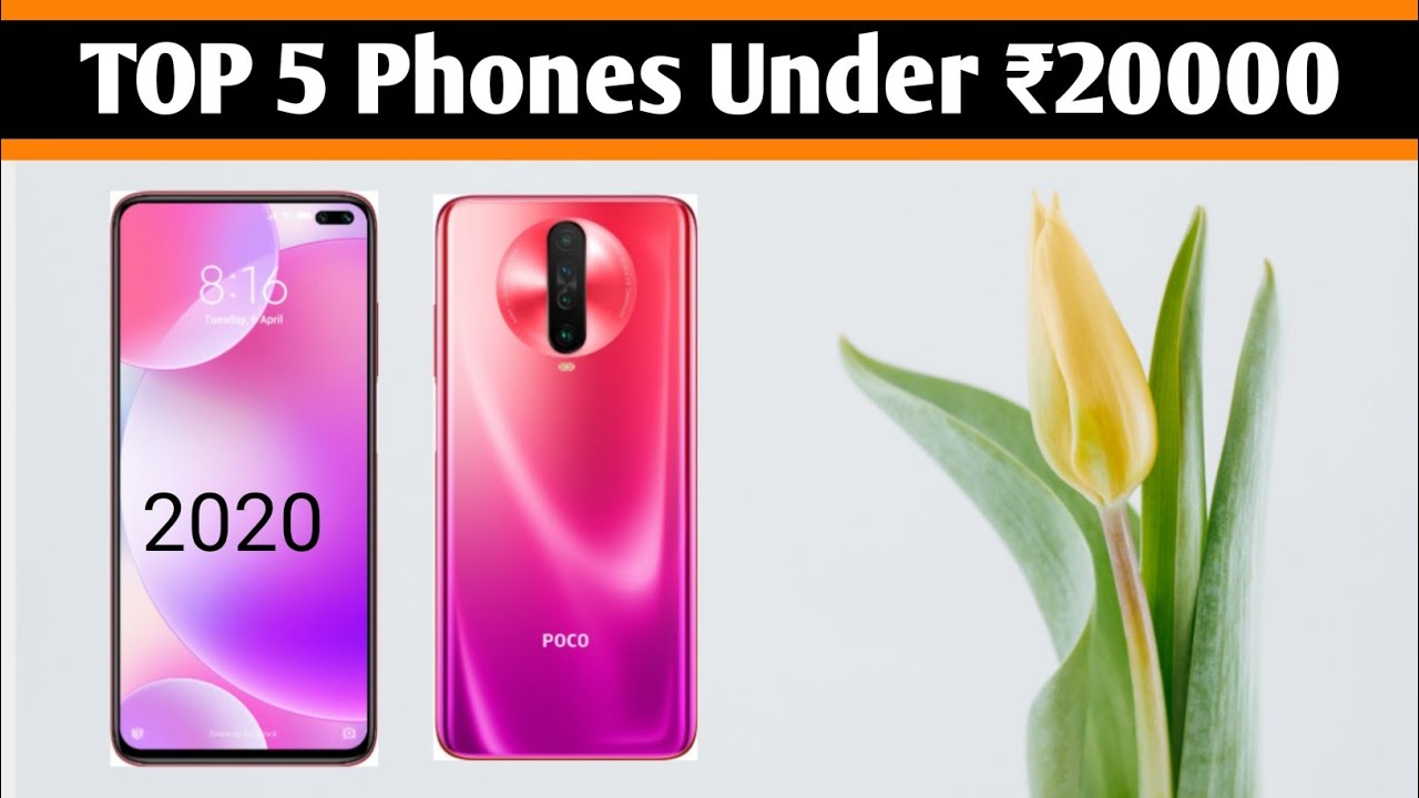 Top 5 Best Smartphones Under 20000 Rupees 2020 YouTube top-5-best-smartphones-under-20000-rupees-2020-youtube