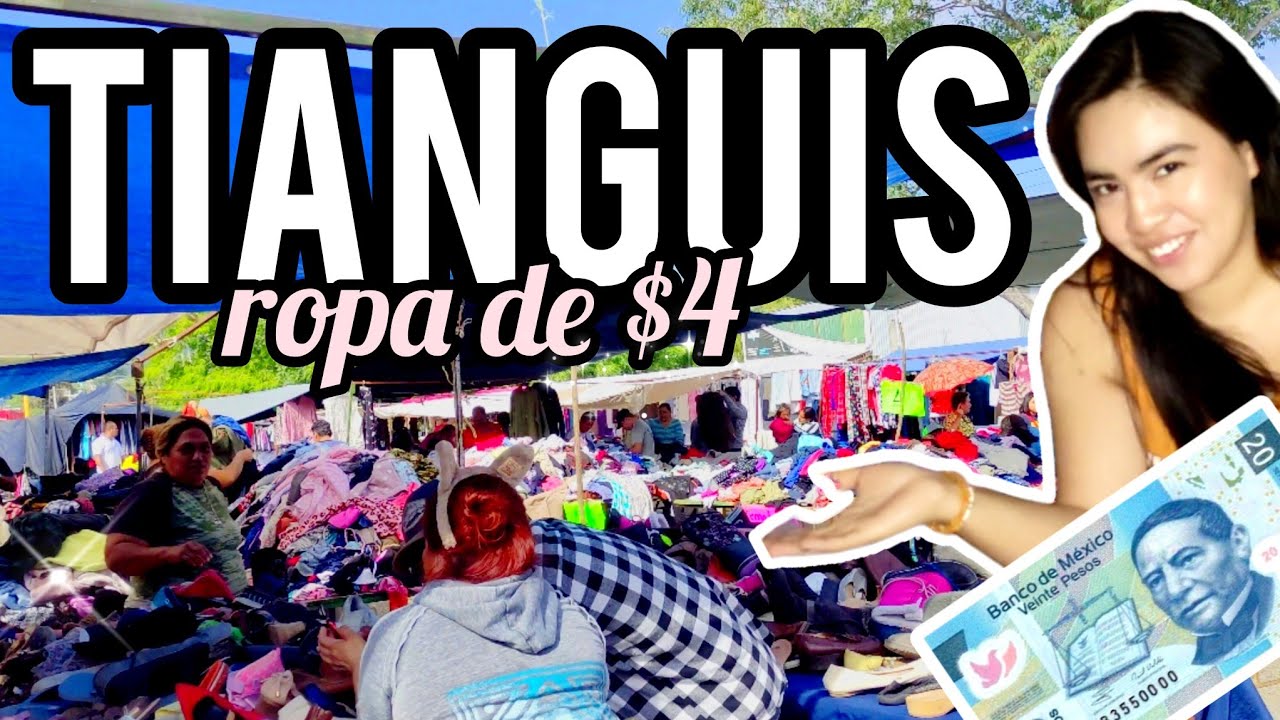 ¿ROPA CHIDA DE $4 mxn? TIANGUIS MEXICANO - YouTube