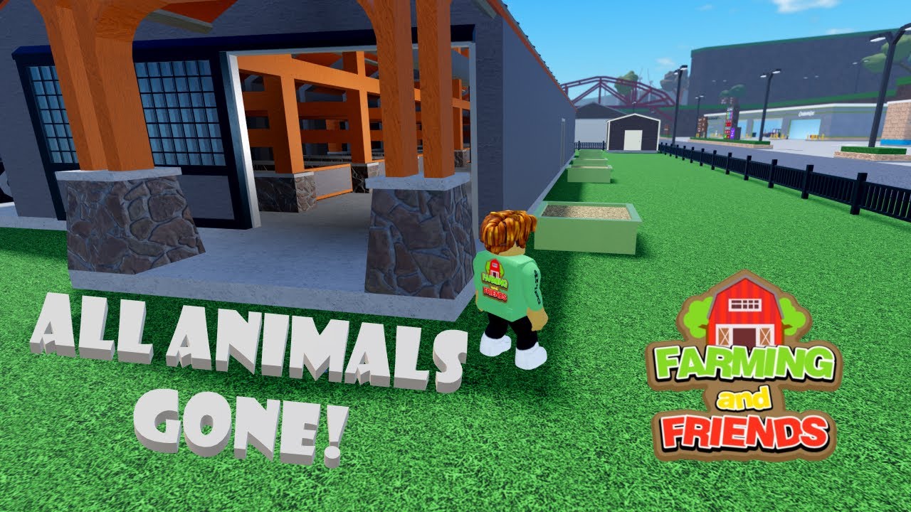 Roblox-FARMING and FRIENDS-All Animals GONE! - YouTube