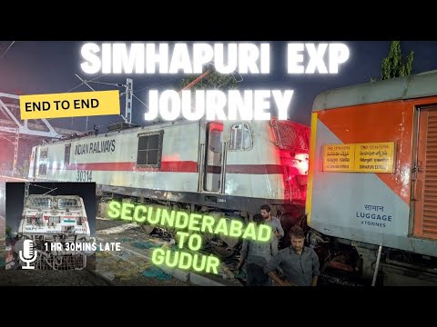 Simhapuri Express End to End Journey // Secunderabad to Gudur - YouTube