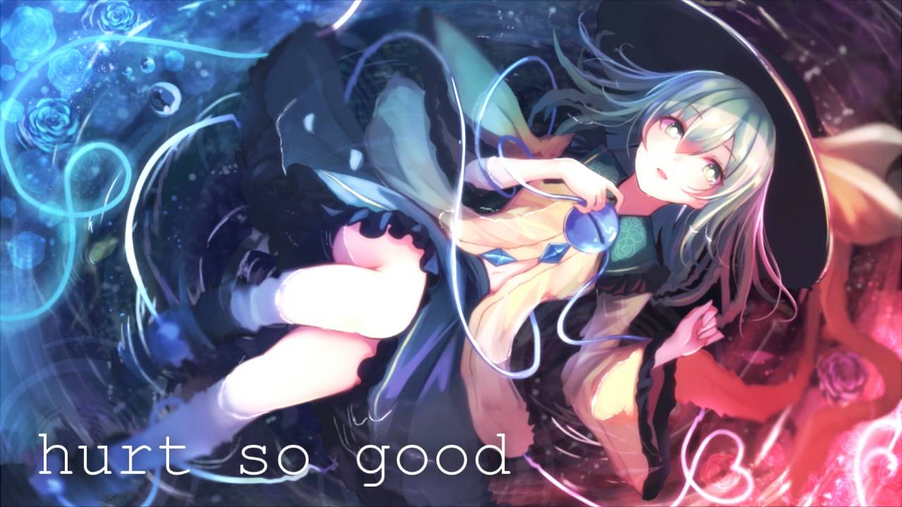 hurt so good nightcore - YouTube