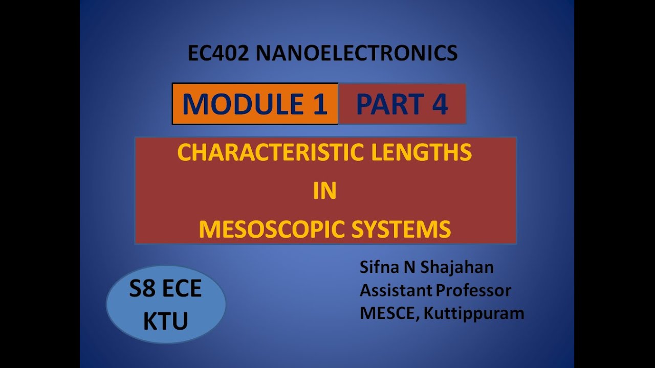 EC402|ECT292 NANOELECTRONICS |MODULE 1|PART 4 - YouTube