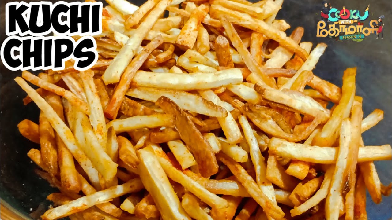 KUCHI CHIPS | Maravalli Kilangu Chips | Cook With Comali 4 Recipes ...