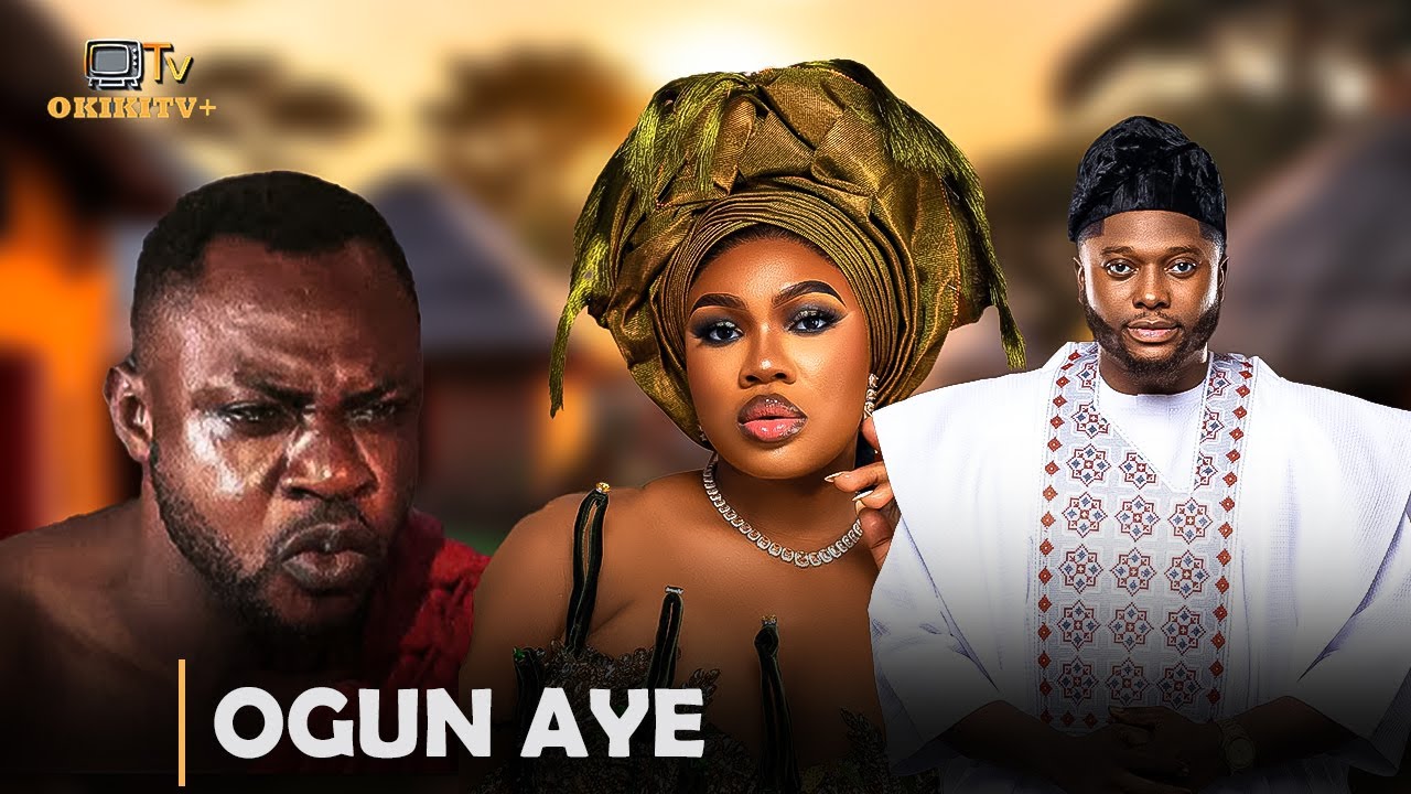 OGUN AYE - Odunlade Adekola, Debbie Shokoya, Ajewole Lawrence Sholanke Yoruba Movie 2025 Drama ...