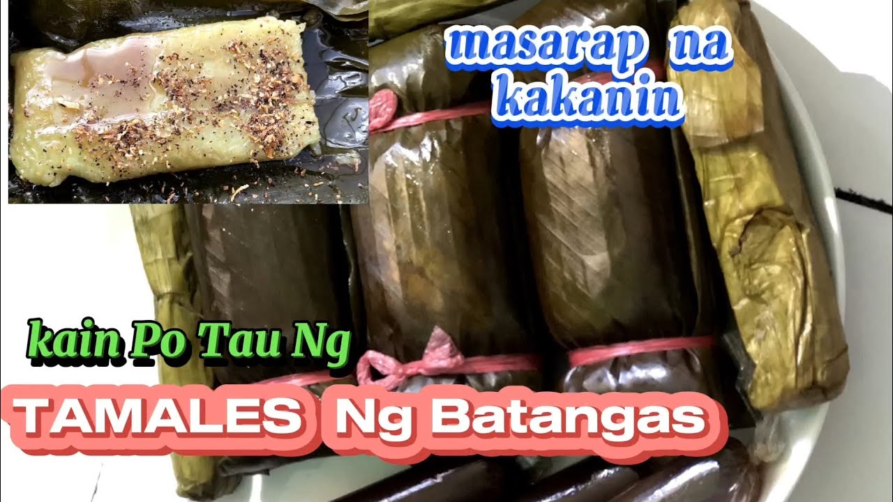 tamales Ng Batangas, masarap na kakanin - YouTube