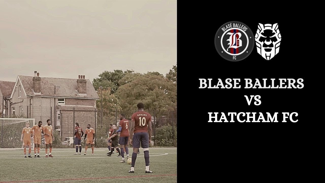 BLASE BALLERS VS HATCHAM FC | MID SEASON FRIENDLY I 'Do It For KPTV ...