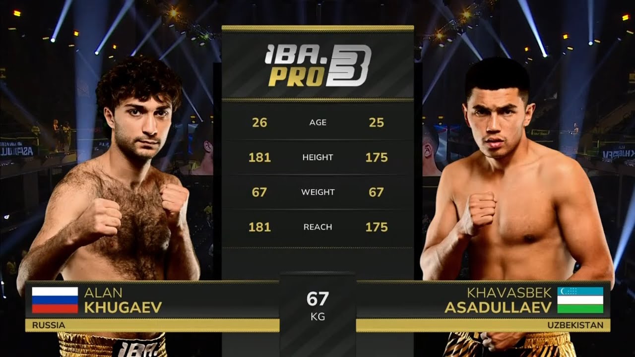 Alan Khugaev 🇷🇺 vs Khavasbek Asadullaev 🇺🇿 | Liga Stavok IBA.PRO 3 ...