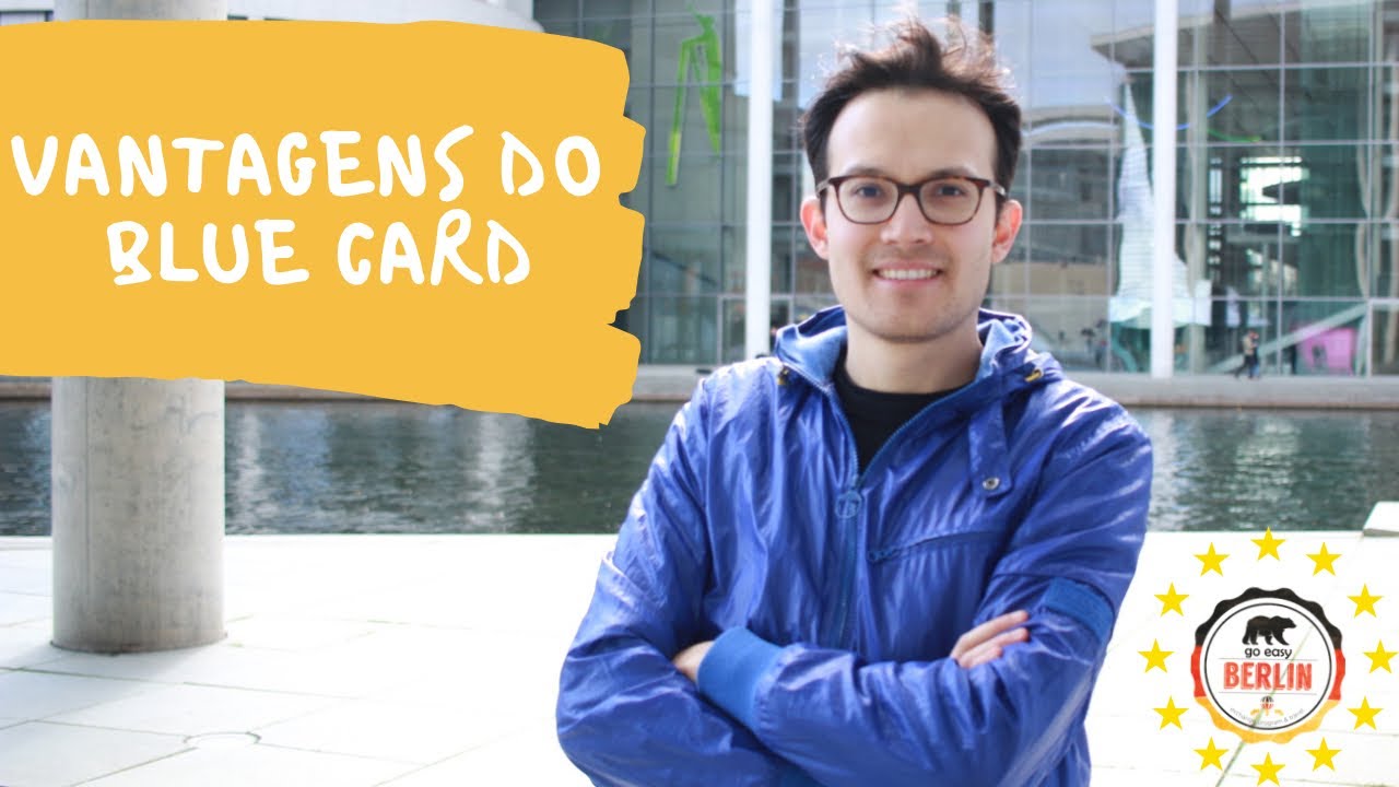 Entenda as vantagens de ter um Blue Card na Alemanha - YouTube