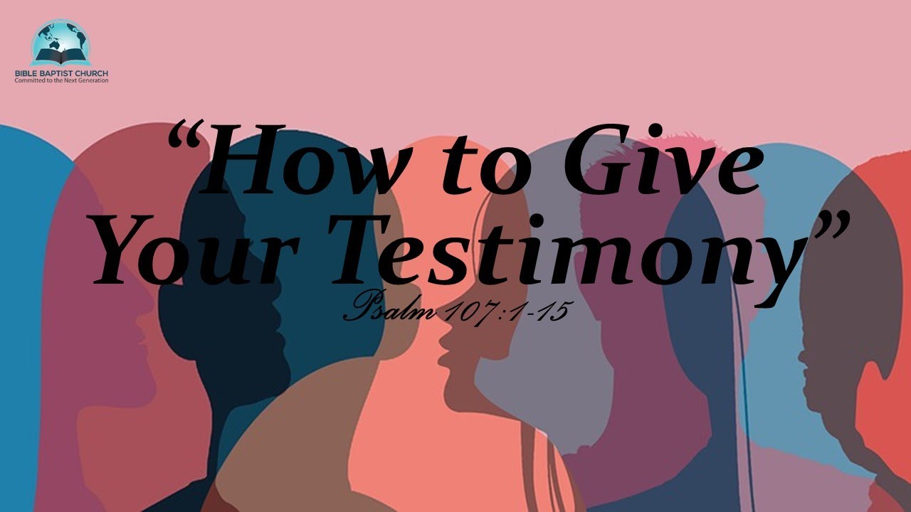 How to Give Your Testimony - YouTube