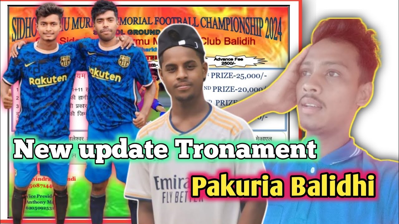 New Upcoming Tornament | At Balidhi Pakuria | #footballnews # ...