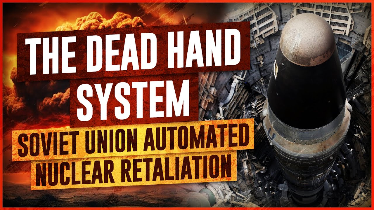 The Dead Hand System: How the Soviet Union Automated Nuclear ...