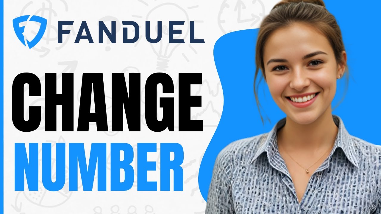 How To Change Phone Number on Fanduel - Full Guide 2024 - YouTube