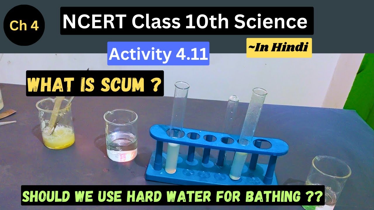 Activity 4.11 I Class 10 Science I Soap in Hard Water - YouTube