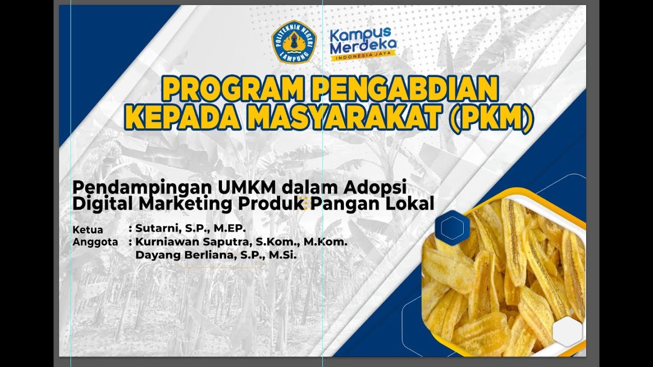 PKM Pendampingan UMKM dalam Adopsi Digital Marketing Produk Pangan # ...