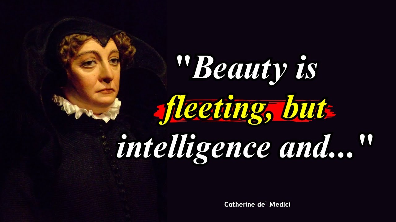26 Quotes From Queen Catherine De' Medici | Queen Of France | The Queen ...