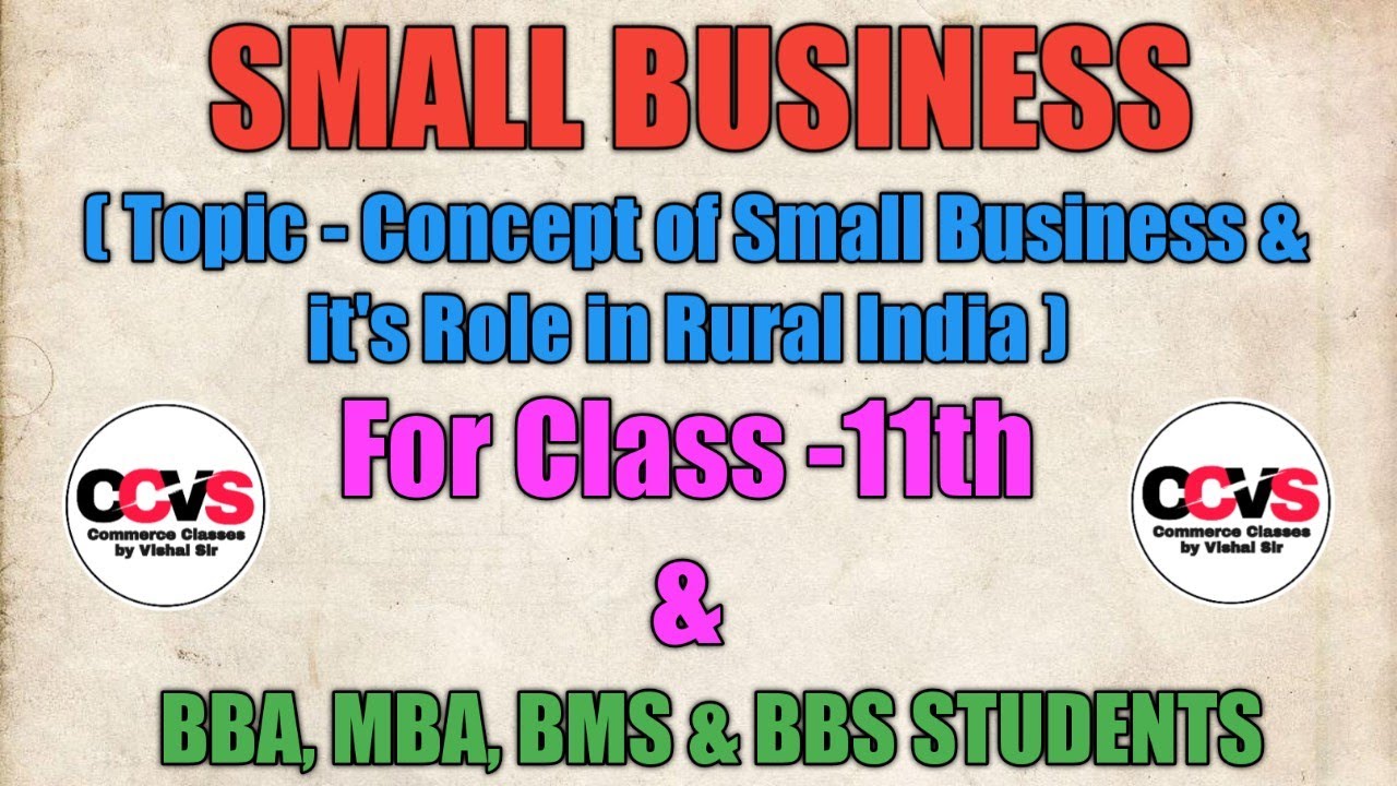 #Concept of Small Business & it's role in Rural India || Class -11th B ...