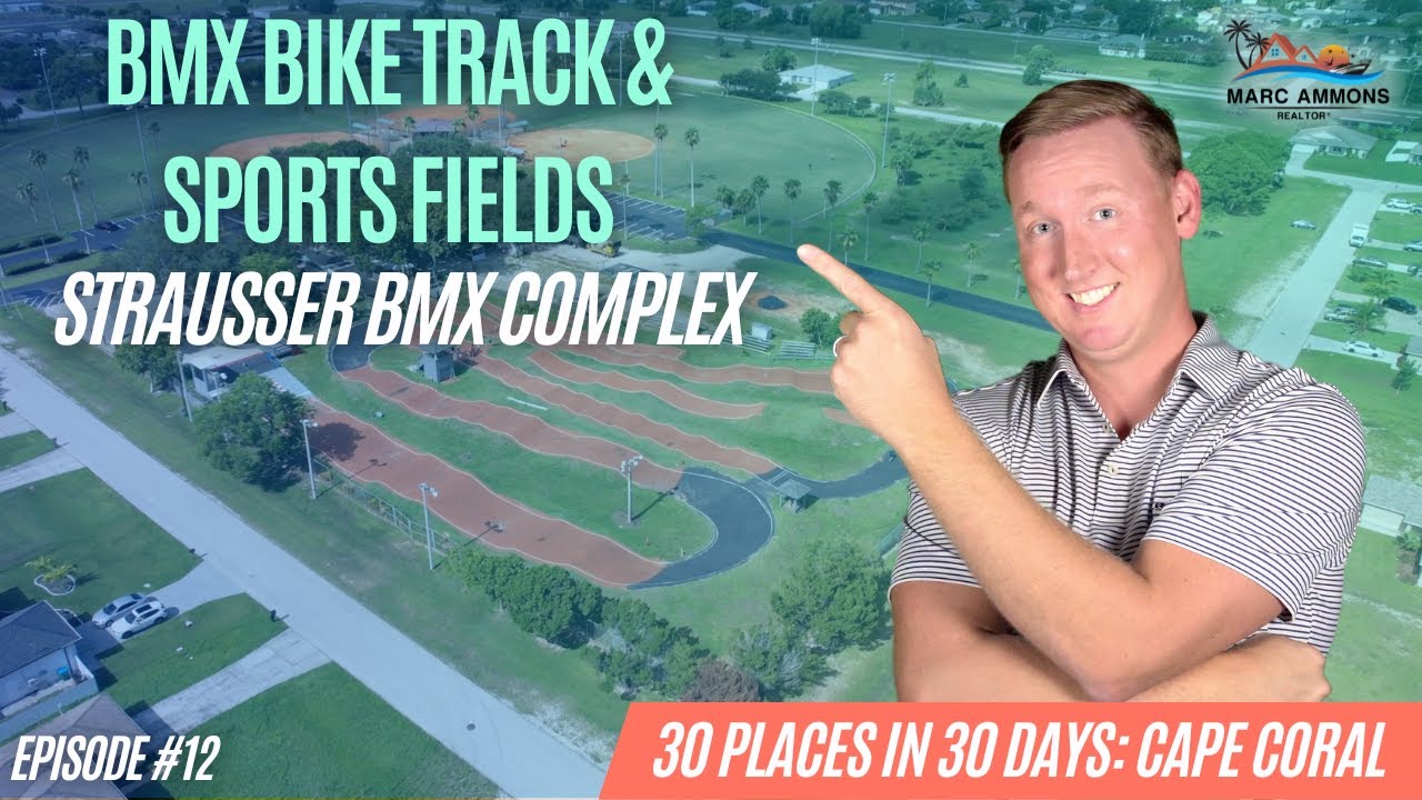 Cape Coral, FL: Strausser BMX Sports Complex [30 Places in 30 Days ...