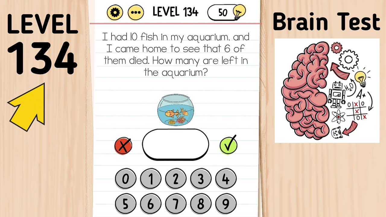 Brain Test Level 134 I Had 10 Fish In My Aquarium, And I Came Home To ...