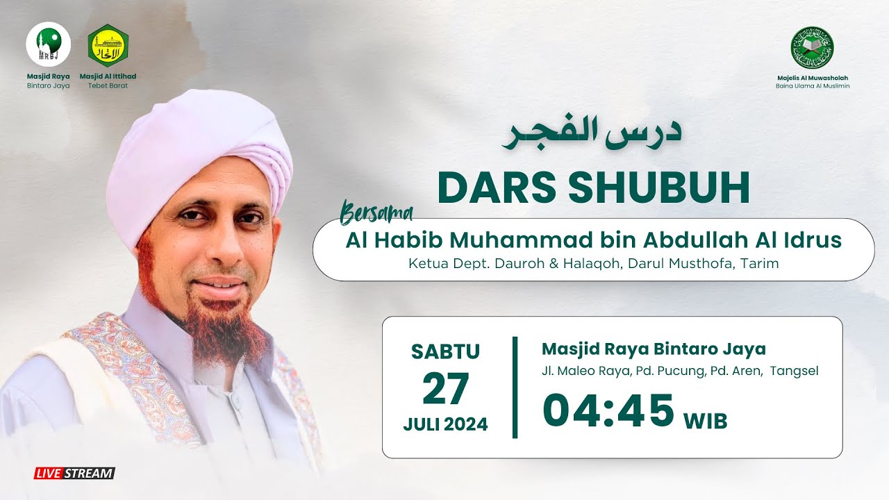 🔴 LIVE | DARS SHUBUH | HABIB MUHAMMAD BIN ABDULLAH AL IDRUS | MRBJTV ...