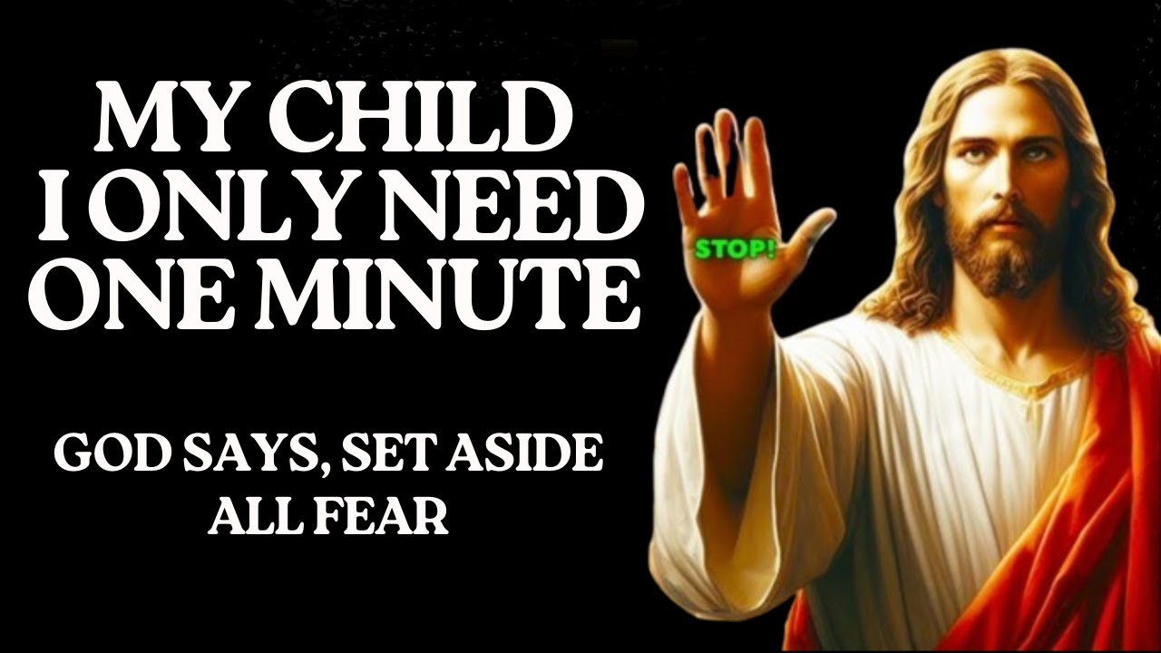 God Says, Set Aside All Fear | Unleash a tidal wave of love for God ...