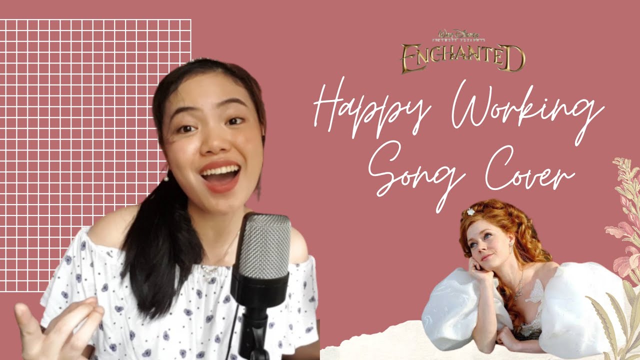 Happy Working Song (In the style of Enchanted) Cover by Jamie Diaz ...