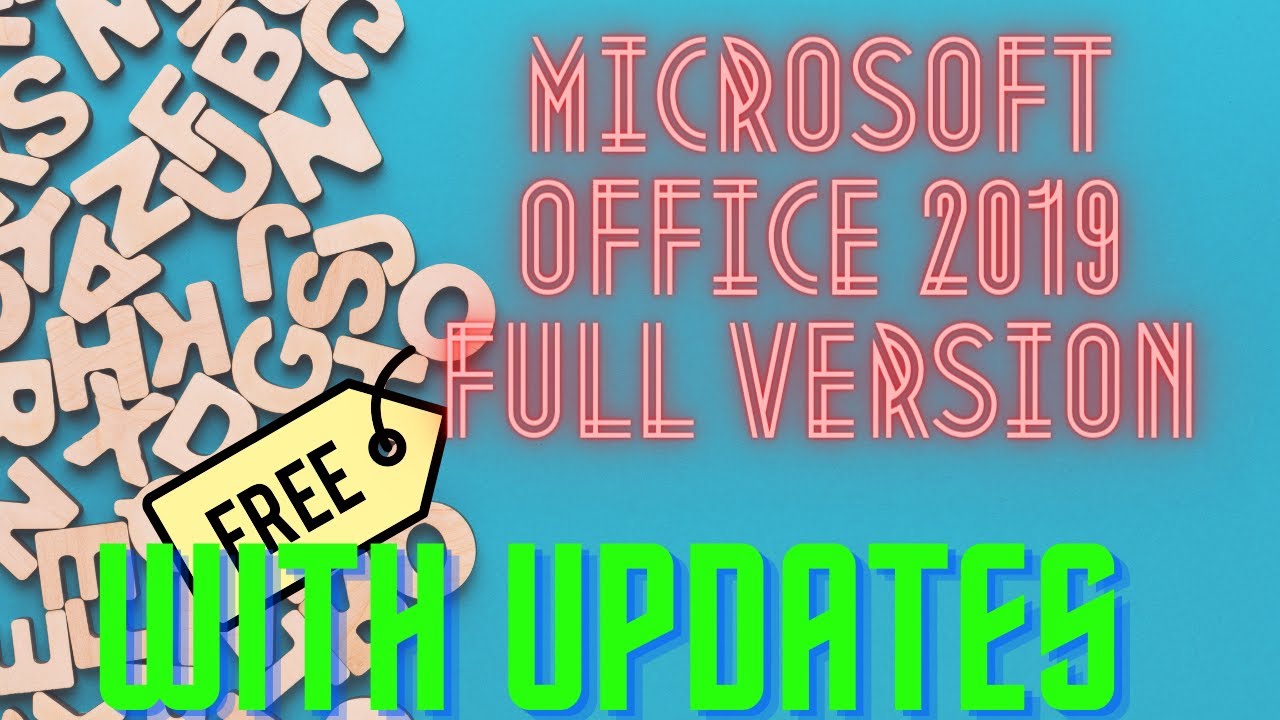 Download Microsoft Office 2019 | 100 %Free | With Working Updates ...