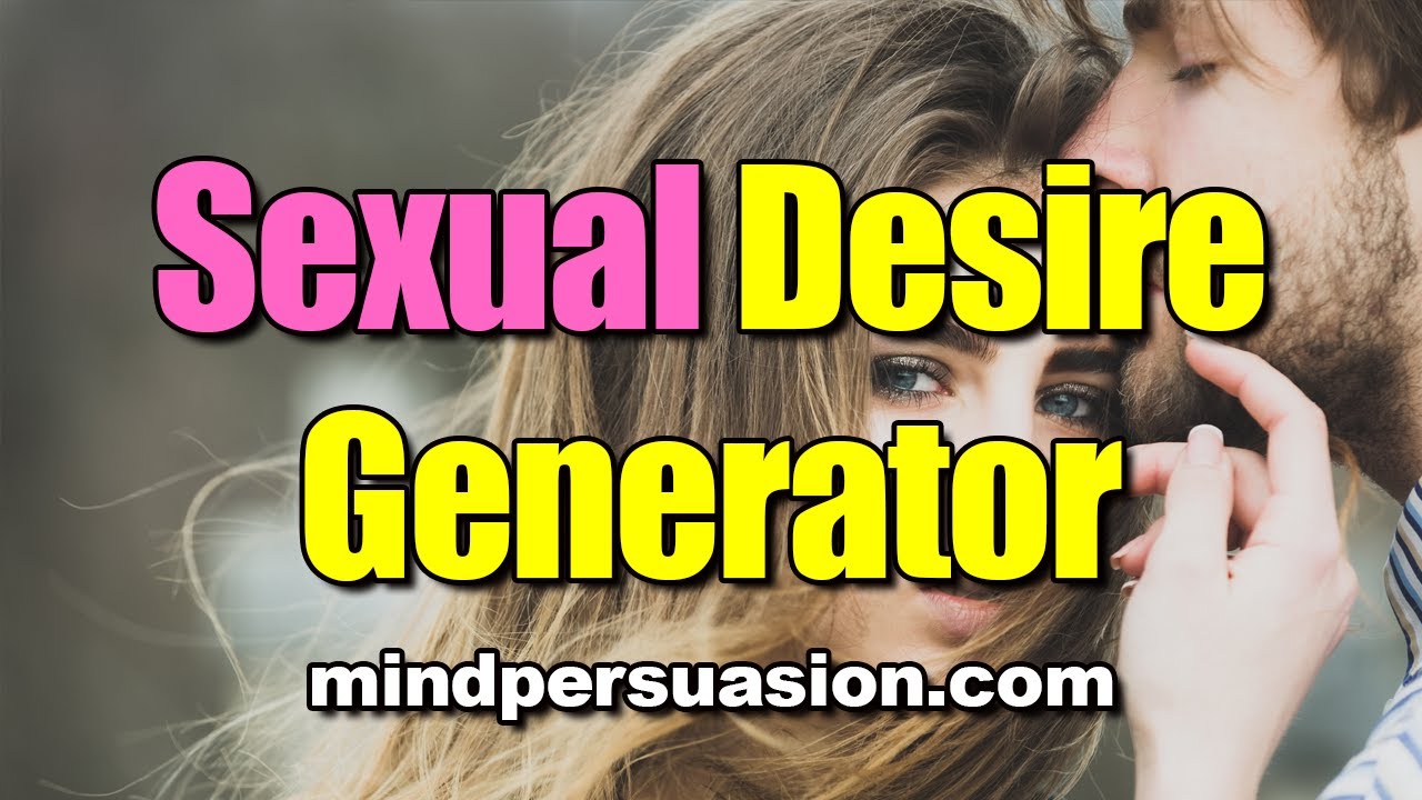 Subliminal - How To Create Sexual Desire - Get Them Begging For You! - YouTube