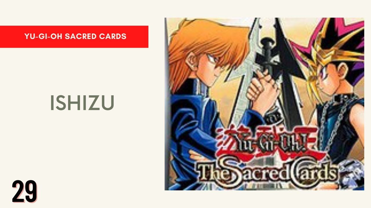 [Episode 29] Yu-Gi-Oh The Sacred Cards - Ishizu - YouTube