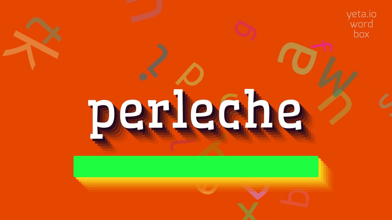 How to say "perleche"! (High Quality Voices) - YouTube