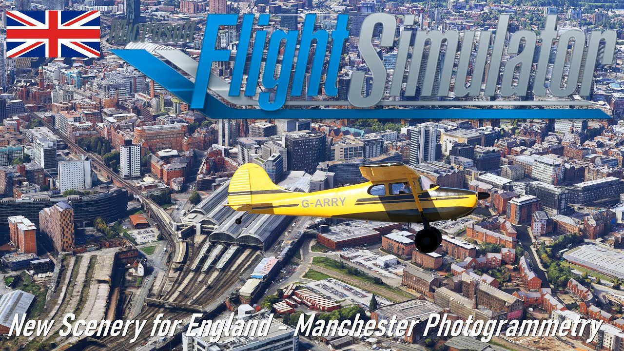 Microsoft Flight Simulator 2020 New Scenery for England - Manchester ...
