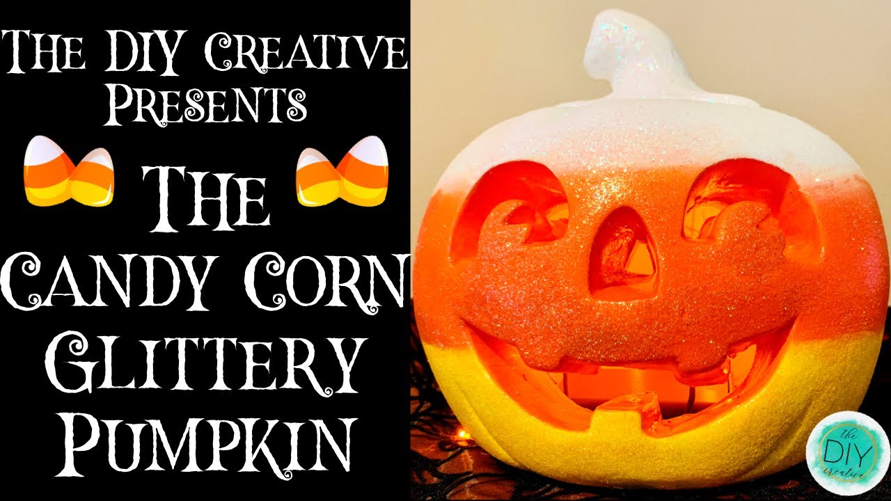 How to Create Your Own Glitter Painted Candy Corn Jack O’ Lantern ...