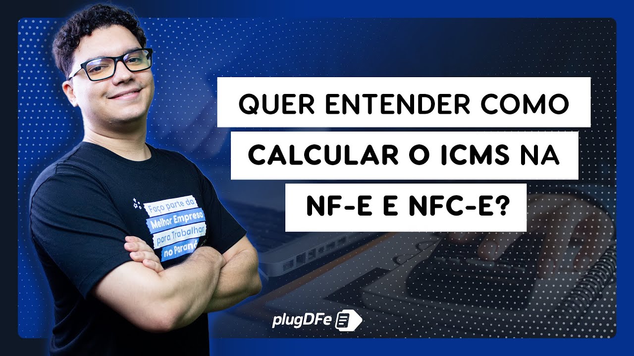 Como calcular ICMS na NF-e e NFC-e? - YouTube